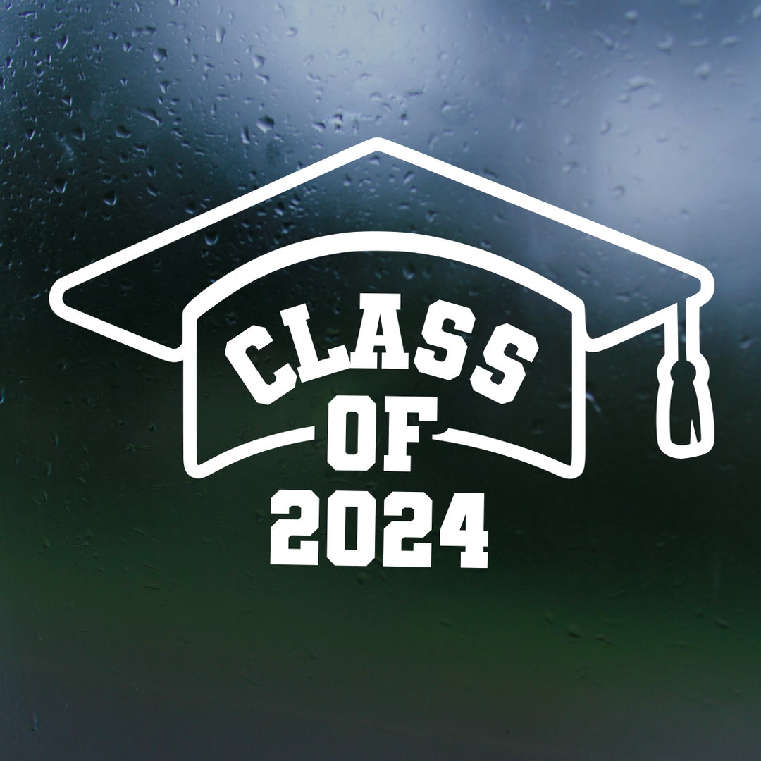 Dye Cut Vinyl class Of 2024 Decal - Etsy