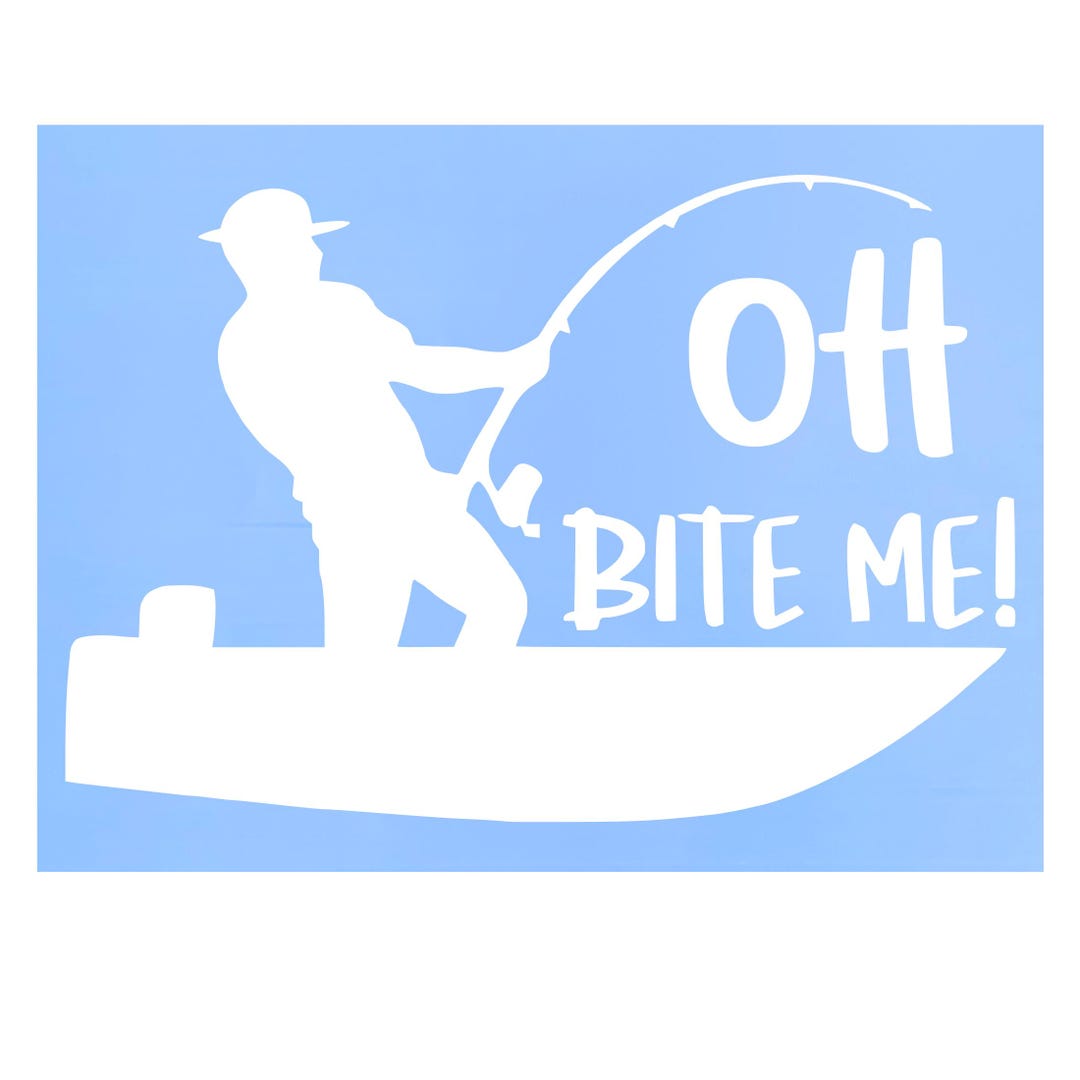 Bite Me Fishing Decal, Truck Decal, Car Decal, Boat Decal - Etsy