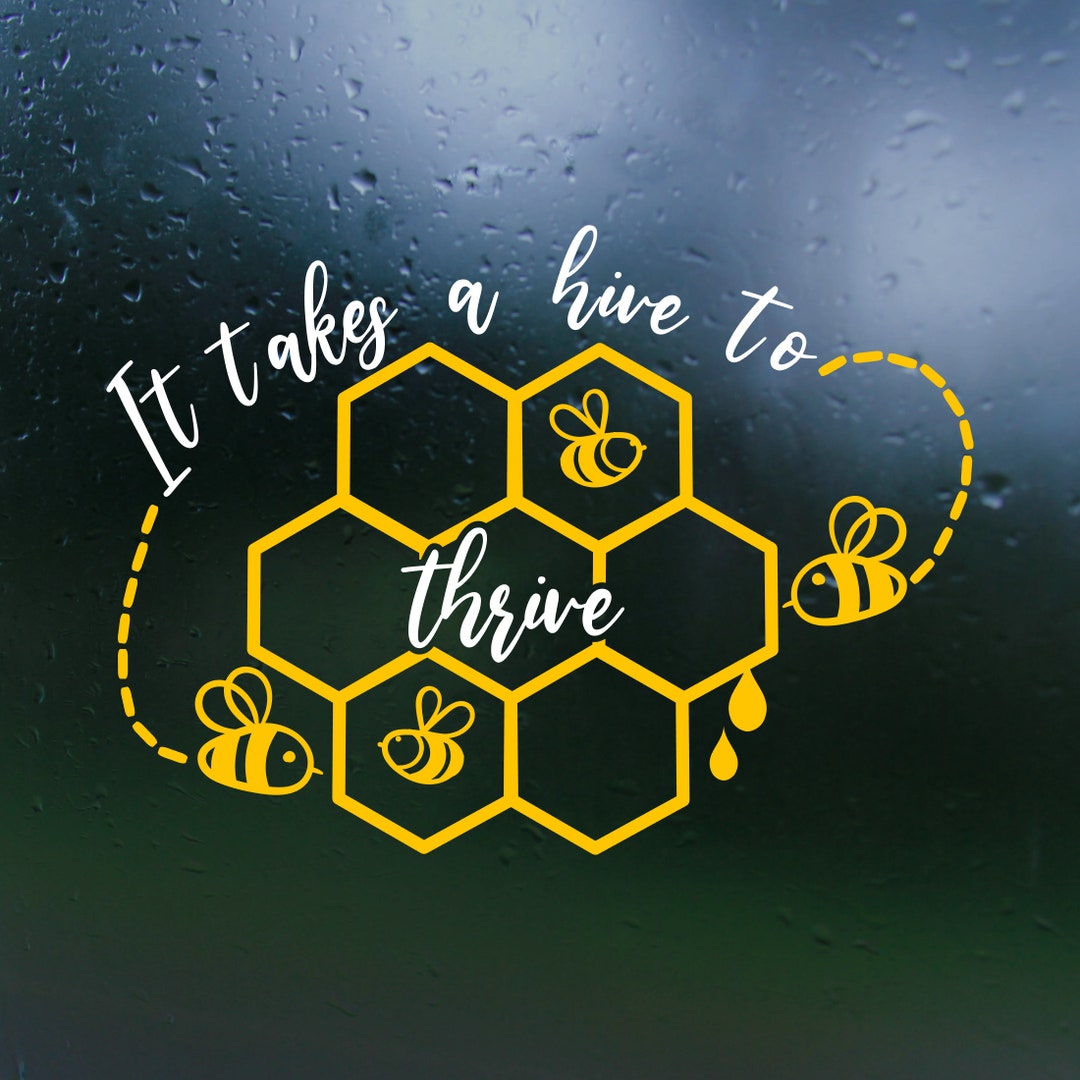 It Takes A Hive to Thrive Bee Decal for Front Door, Car, Window & More ...