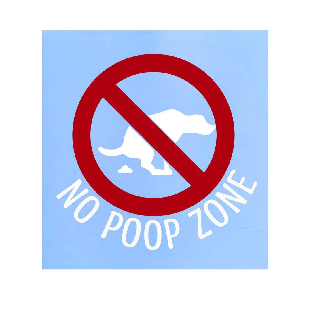 Die Cut Vinyl No Poop Zone Decal Outdoor Window Decal - Etsy