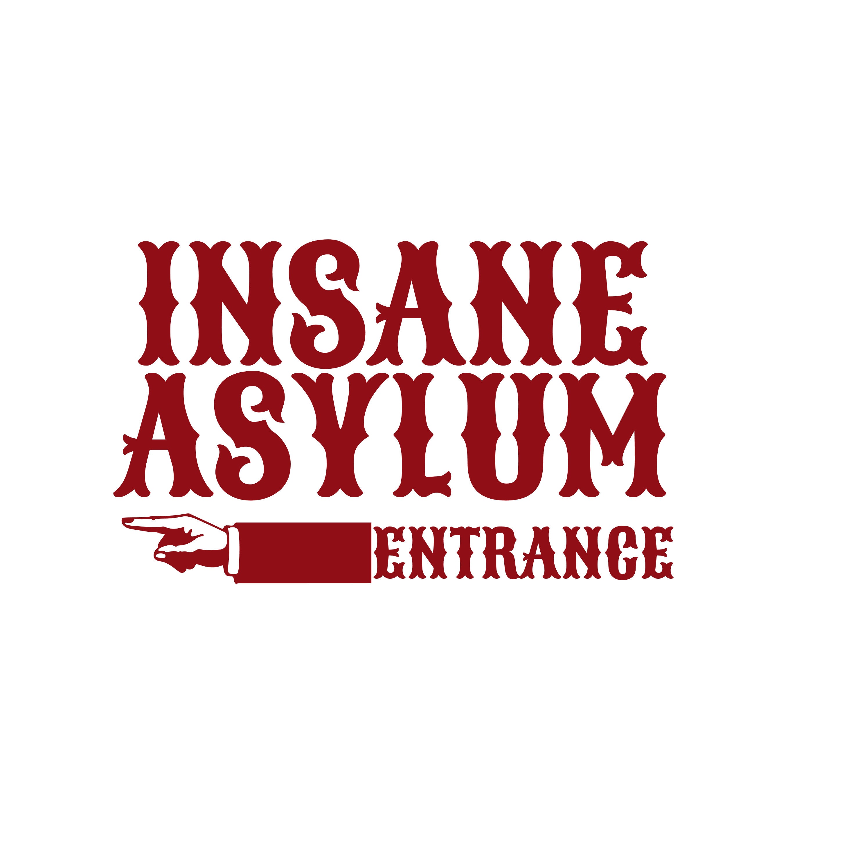 Insane Asylum Entrance Decal for Doors, Crafts, DIY Sign - Etsy