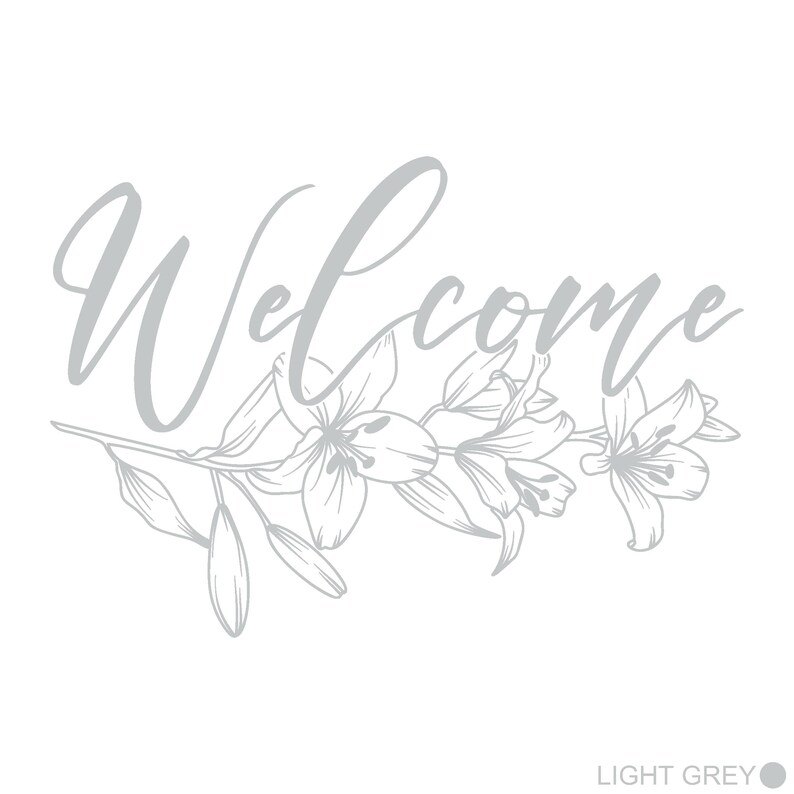 Die Cut 'welcome' Decal With Lily - Removable Oracal 631 Vinyl - Etsy