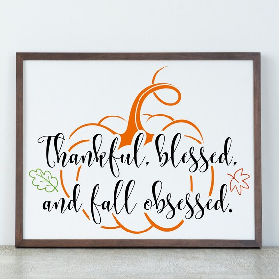 Thankful Blessed and Fall Obsessed Decal - Etsy