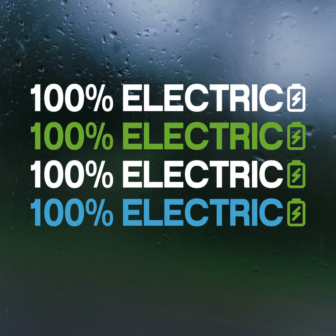 Die Cut Vinyl EV 100% Electric Decal - Etsy