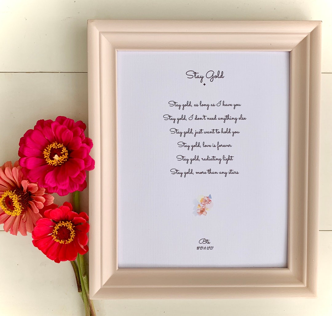 BTS Stay Gold Lyrics, Beautiful Quote, Wall Art - Etsy