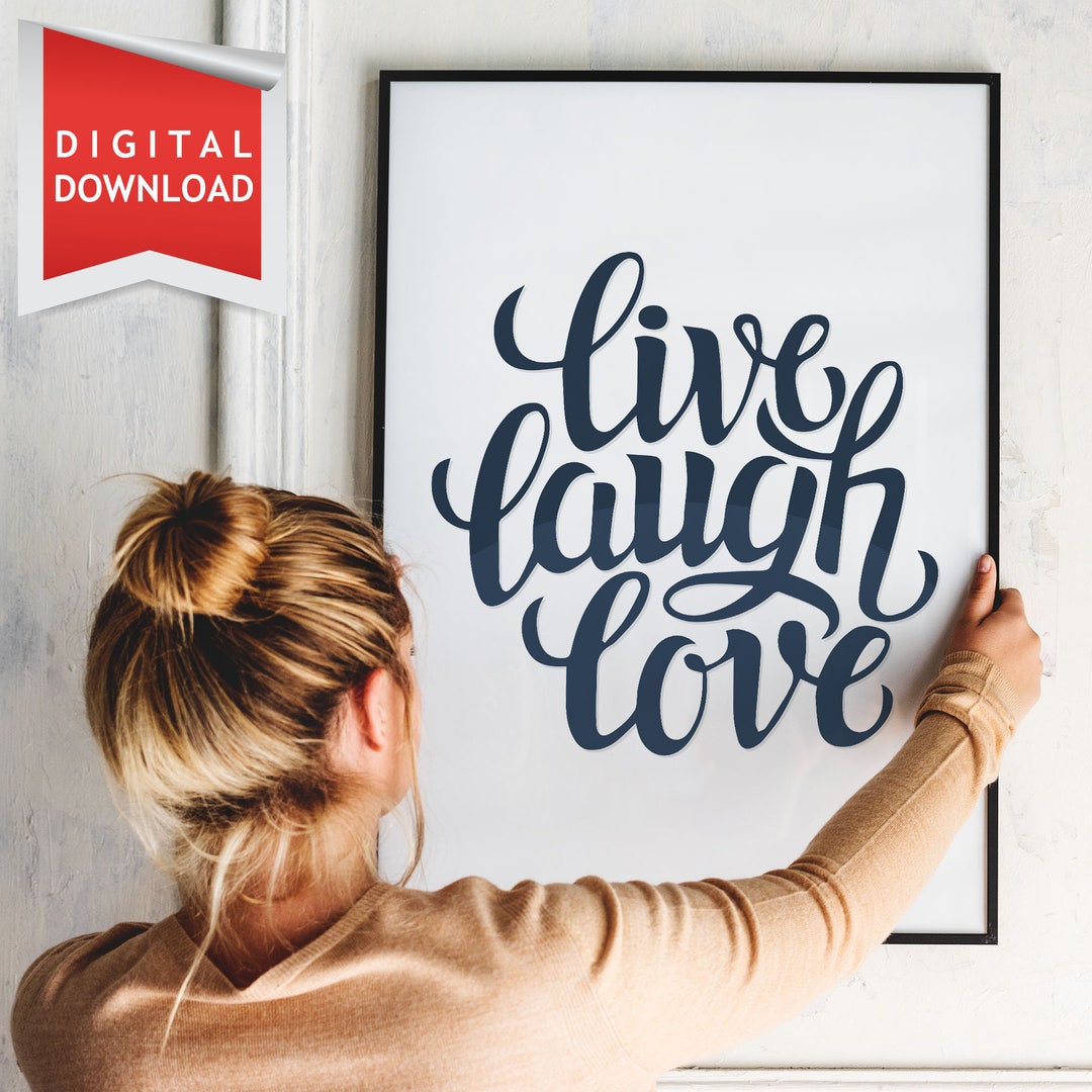 Live Laugh Love, Live Laugh Love Print, Art Print, Typography, Simple ...