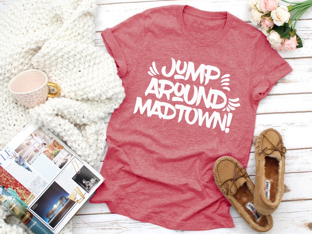 Jump Around Madtown Tee | Wisconsin Badgers Tee | Madison Tee ...