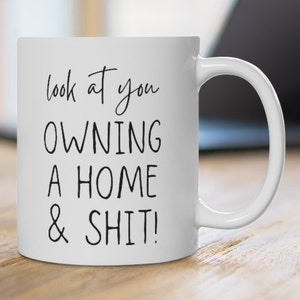 New Homeowner Gift, Funny Home Owner First Time Home Buyer Present Idea ...