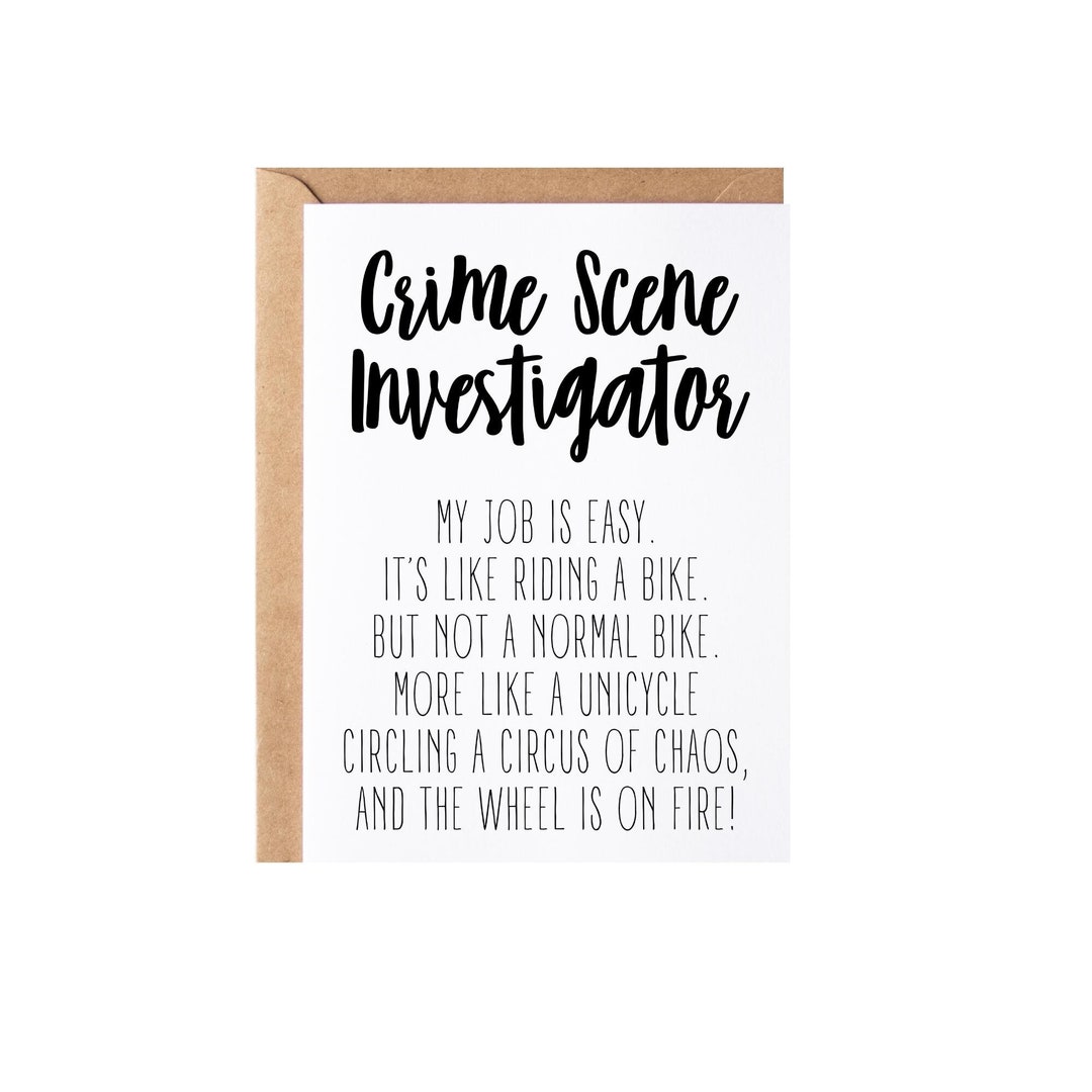 Crime Scene Investigator Gift, Card | Funny Crime Scene Investigator ...