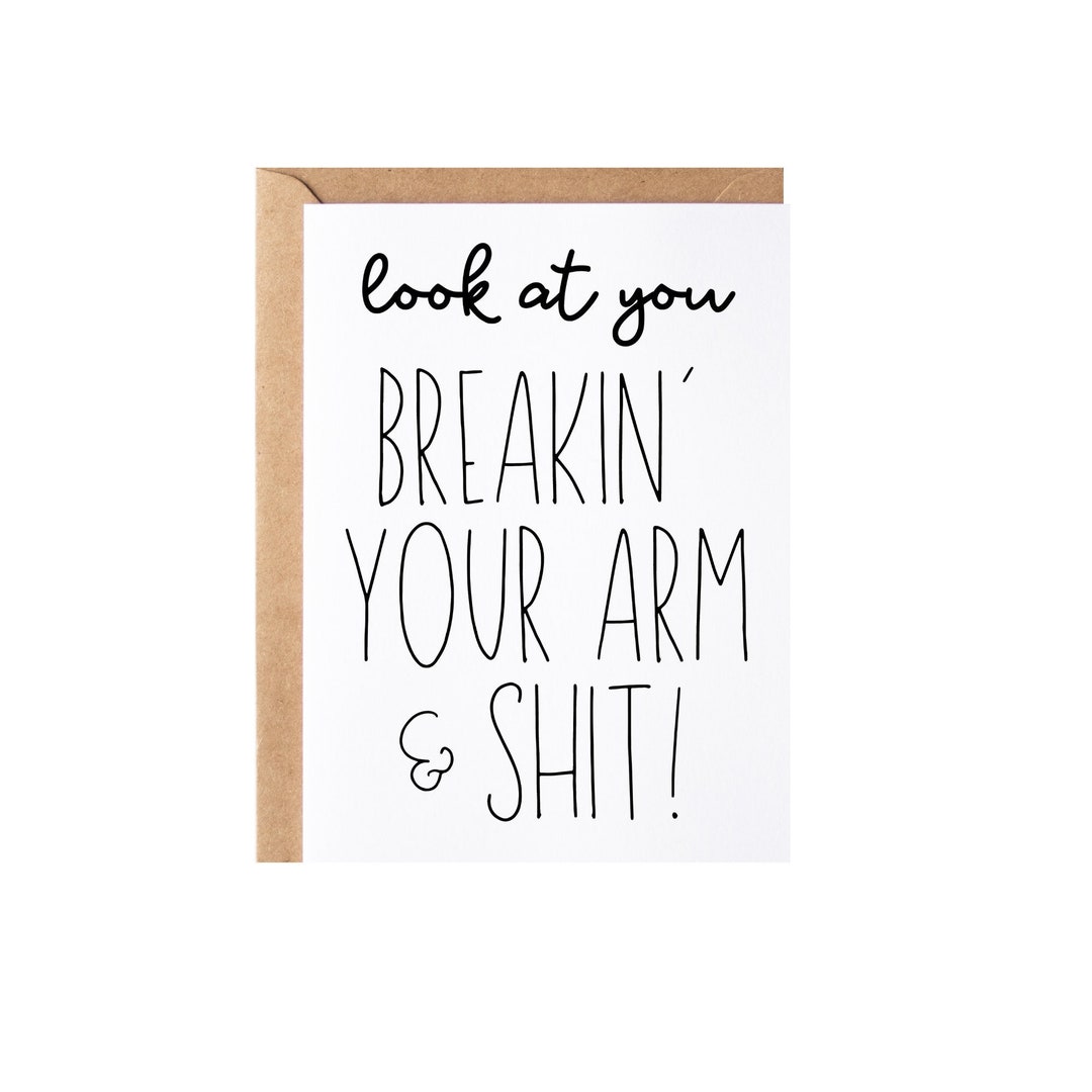 Broken Arm Card, Having Arm Surgery Recovery Gift Idea | Get Well Feel ...