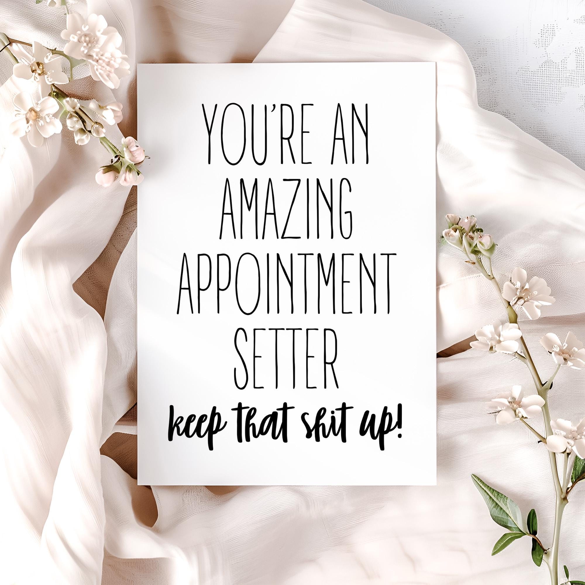 Appointment Setter Gift, Card | Funny Appointment Setter Appreciation ...