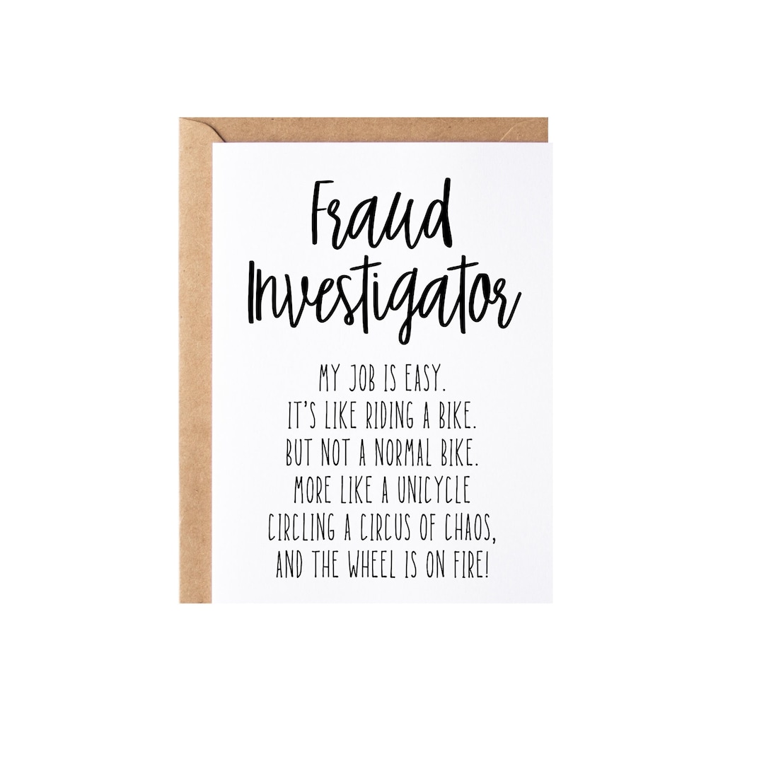 Fraud Investigator Gift, Card Blank Inside Funny Fraud Investigator ...