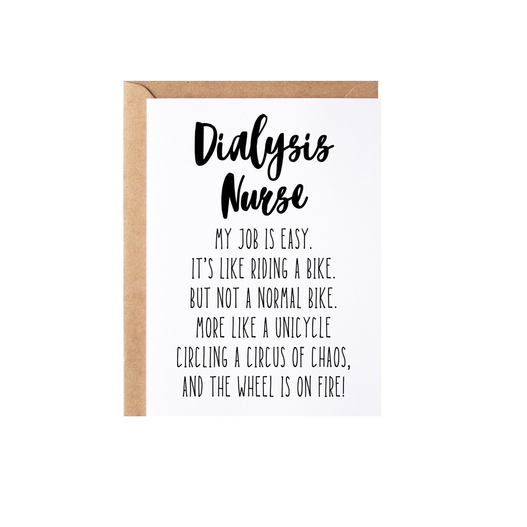 Dialysis Nurse Gift, Card | Funny Dialysis Nursing Thank You Present ...