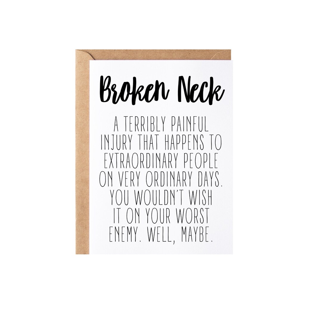 Broken Neck Card, Having Neck Surgery Recovery Gift Idea | Get Well ...