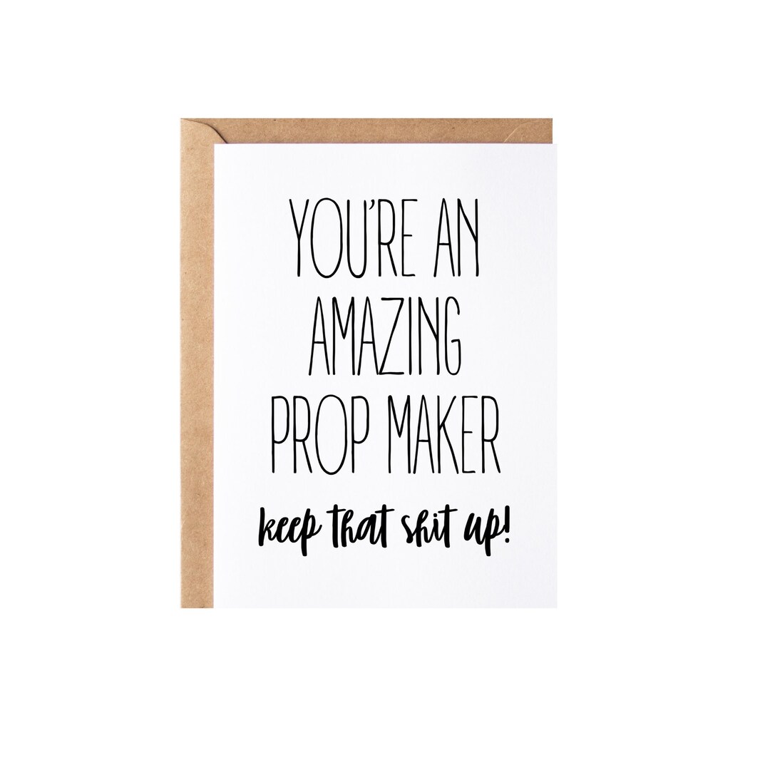 Prop Maker Gift, Card | Funny Prop Maker Thank You Present Idea ...