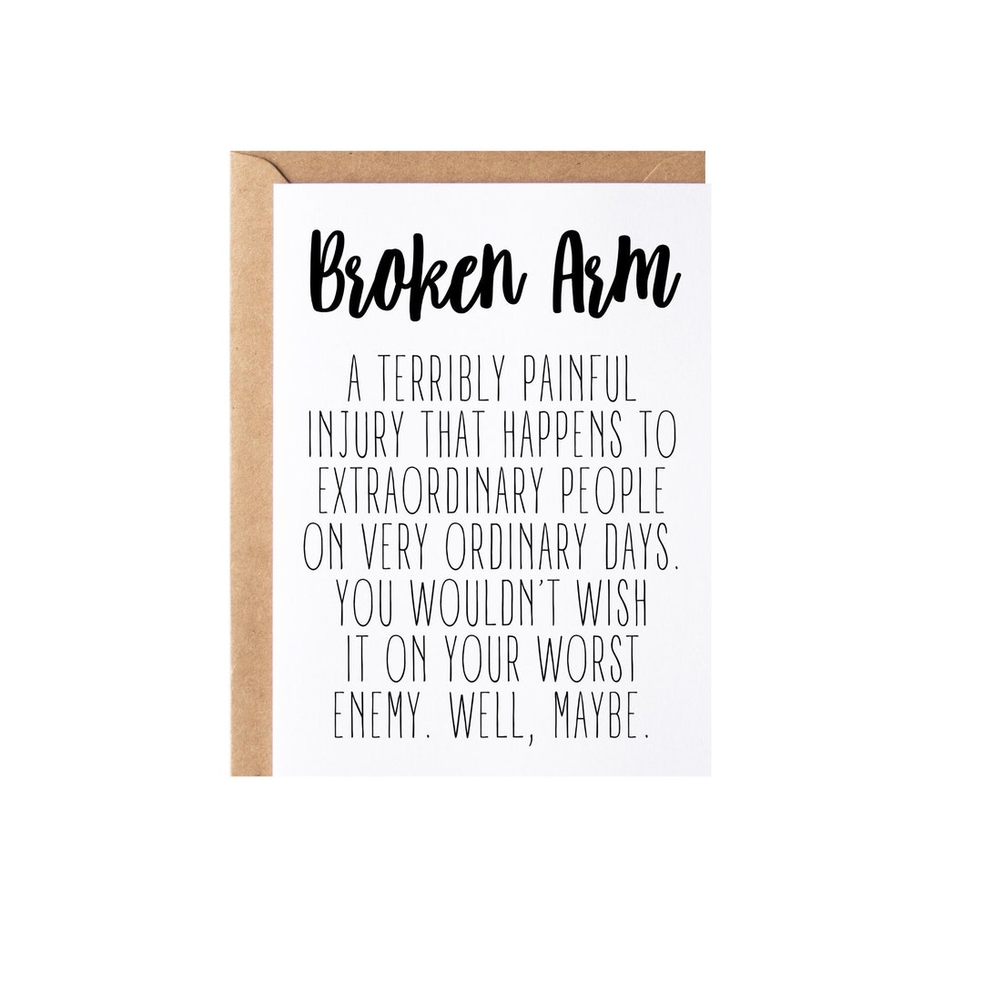 Broken Arm Card, Having Arm Surgery Recovery Gift Idea | Get Well Feel ...