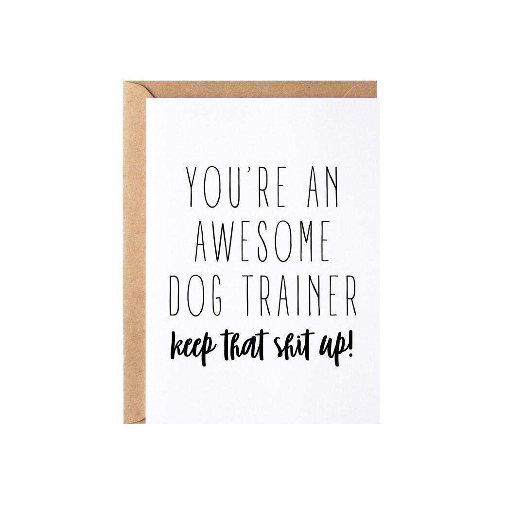 Dog Trainer Gift, Card | Funny Training Dogs Present Idea for Men and ...