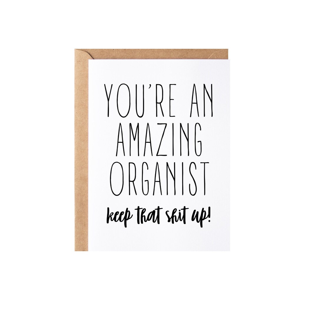 Organ Player Gift, Card | Funny Organist Present Idea From Friends and ...