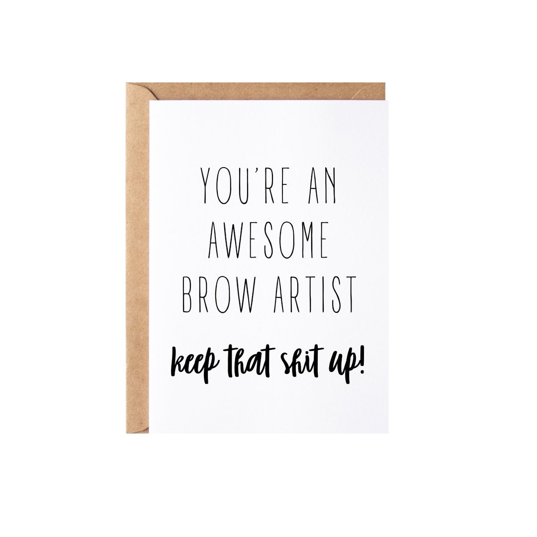Brow Artist Gift, Card | Funny Brow Artist Thank You Appreciation Gift ...
