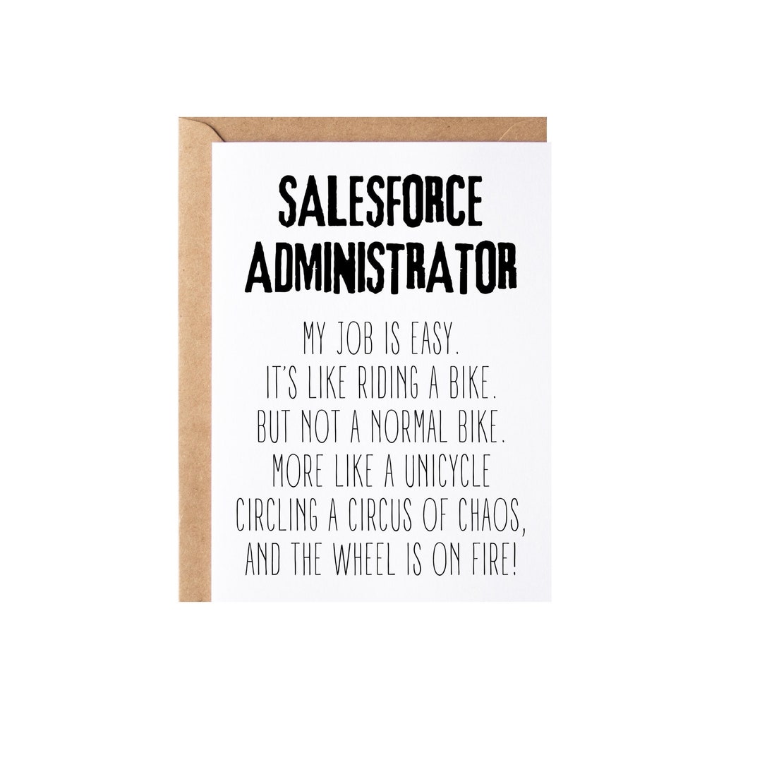 Salesforce Administrator Gift, Card | Funny Salesforce Administrator ...