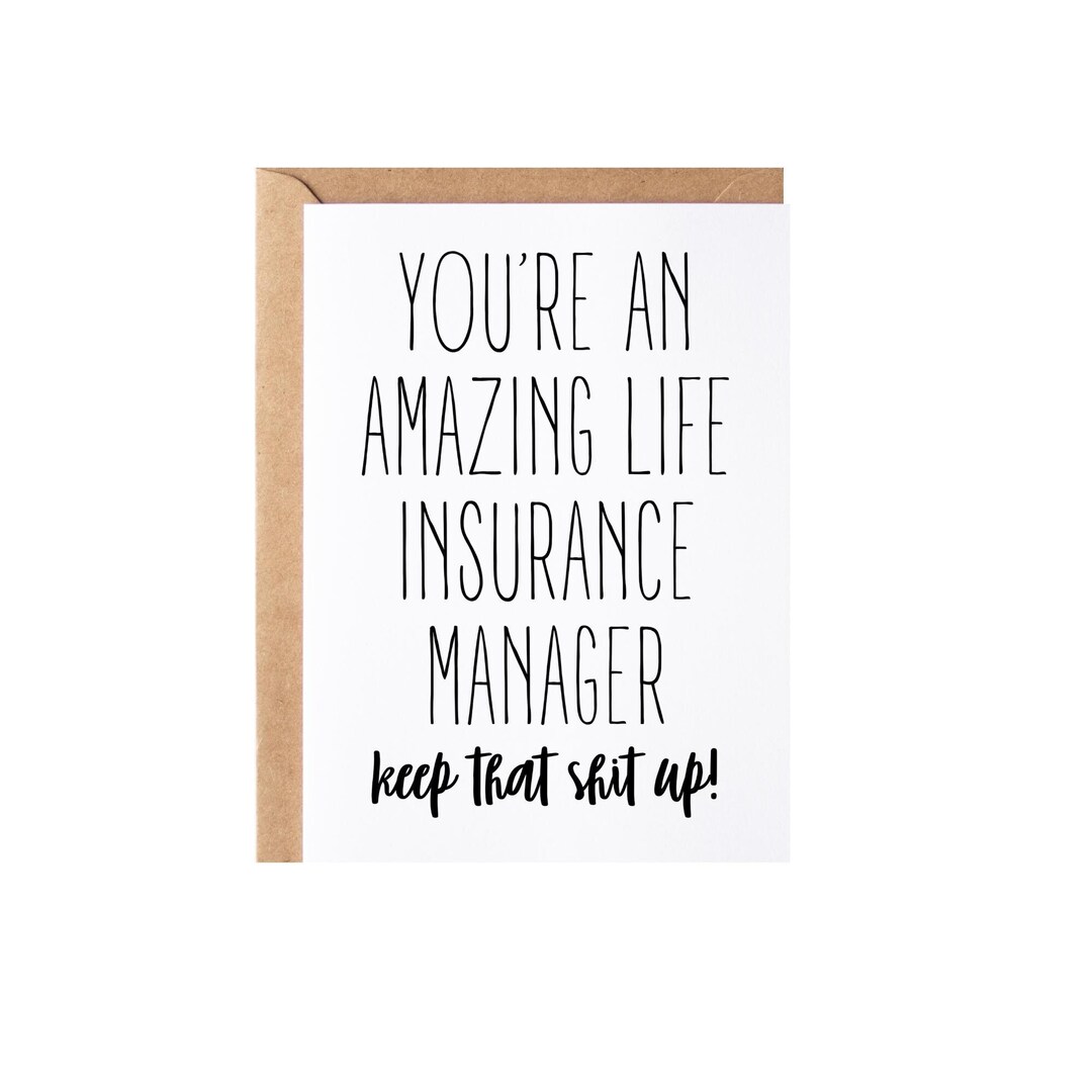 Life Insurance Manager Gift, Card | Funny Life Insurance Management ...
