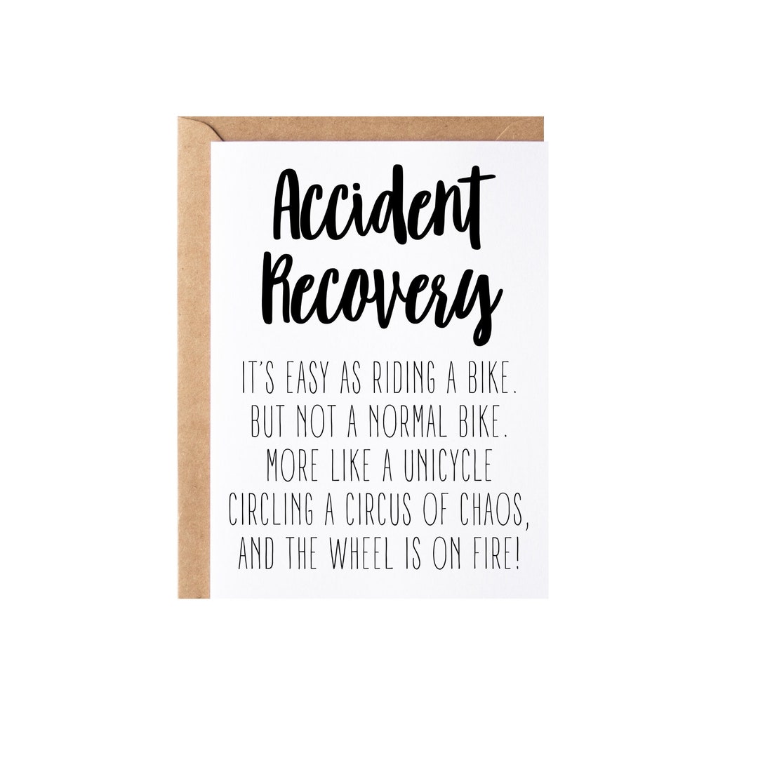 Accident Recovery Gift Idea, Card | Get Well Feel Better Soon - Funny ...