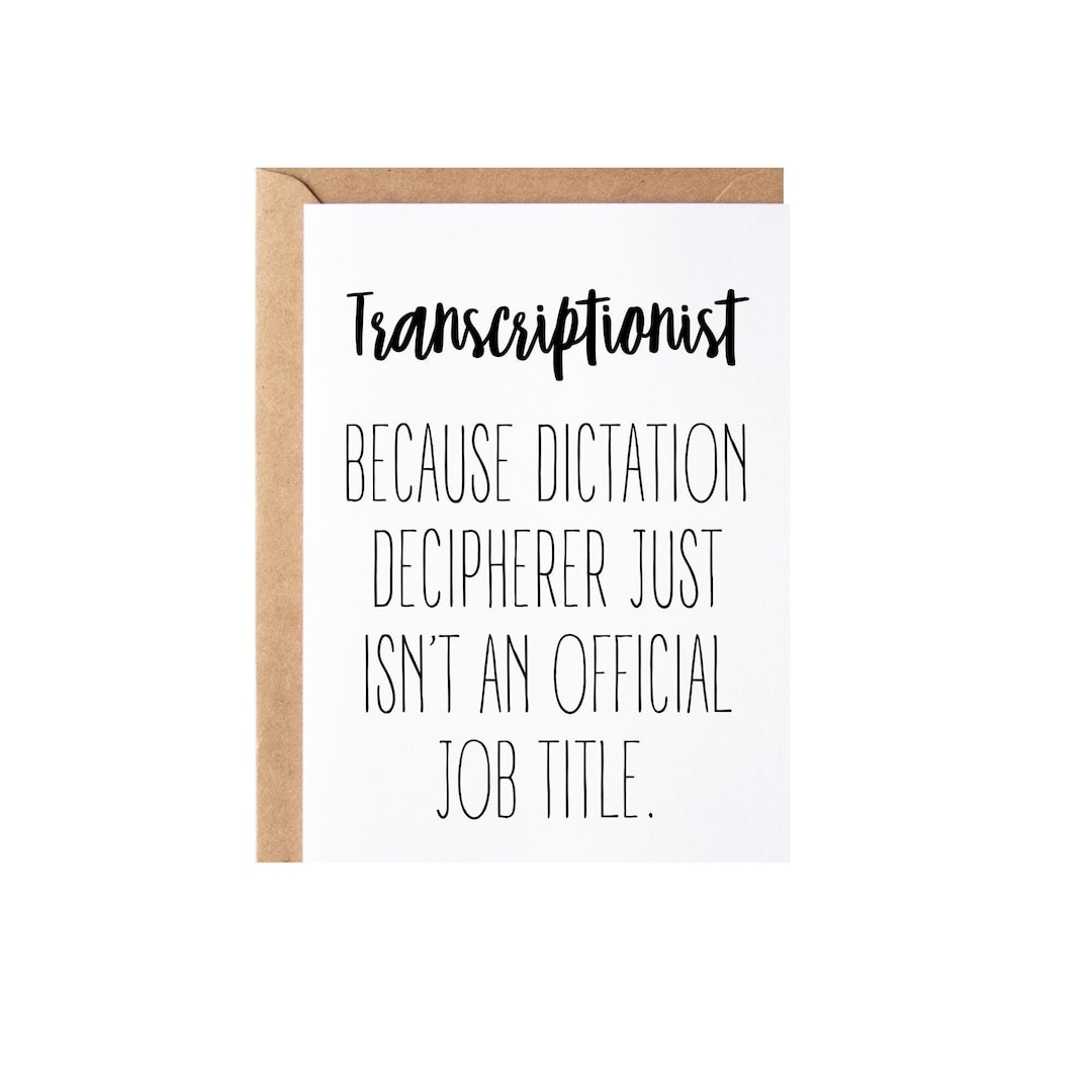 Transcriptionist Gift, Card | Funny Transcriptionist Thank You ...