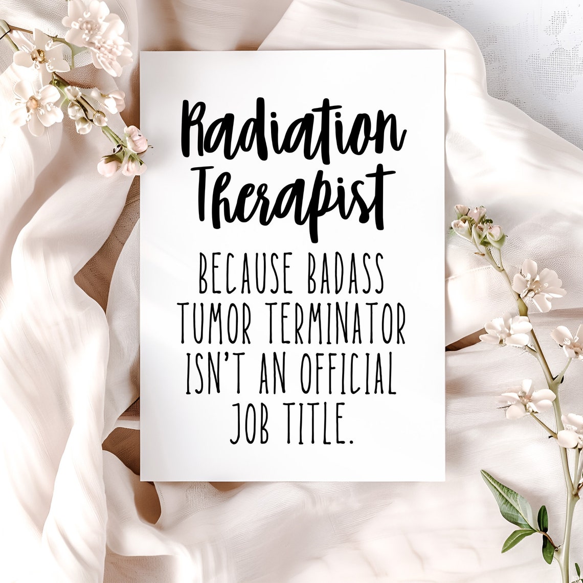 Radiation Therapist Gift, Card | Funny Radiation Therapy College ...