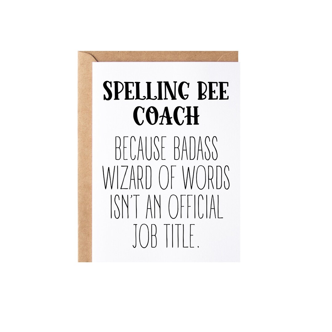Spelling Bee Coach Gift, Funny Card | Spelling Bee Coach Thank You Gift ...