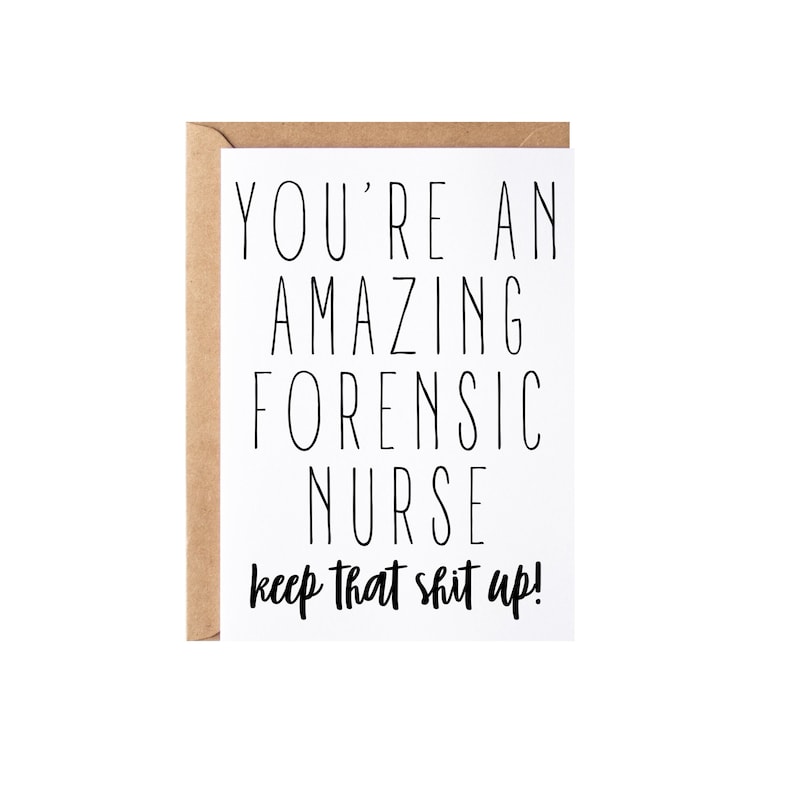 Forensic Nurse Gift, Card | Funny Forensic Nursing Thank You Present ...