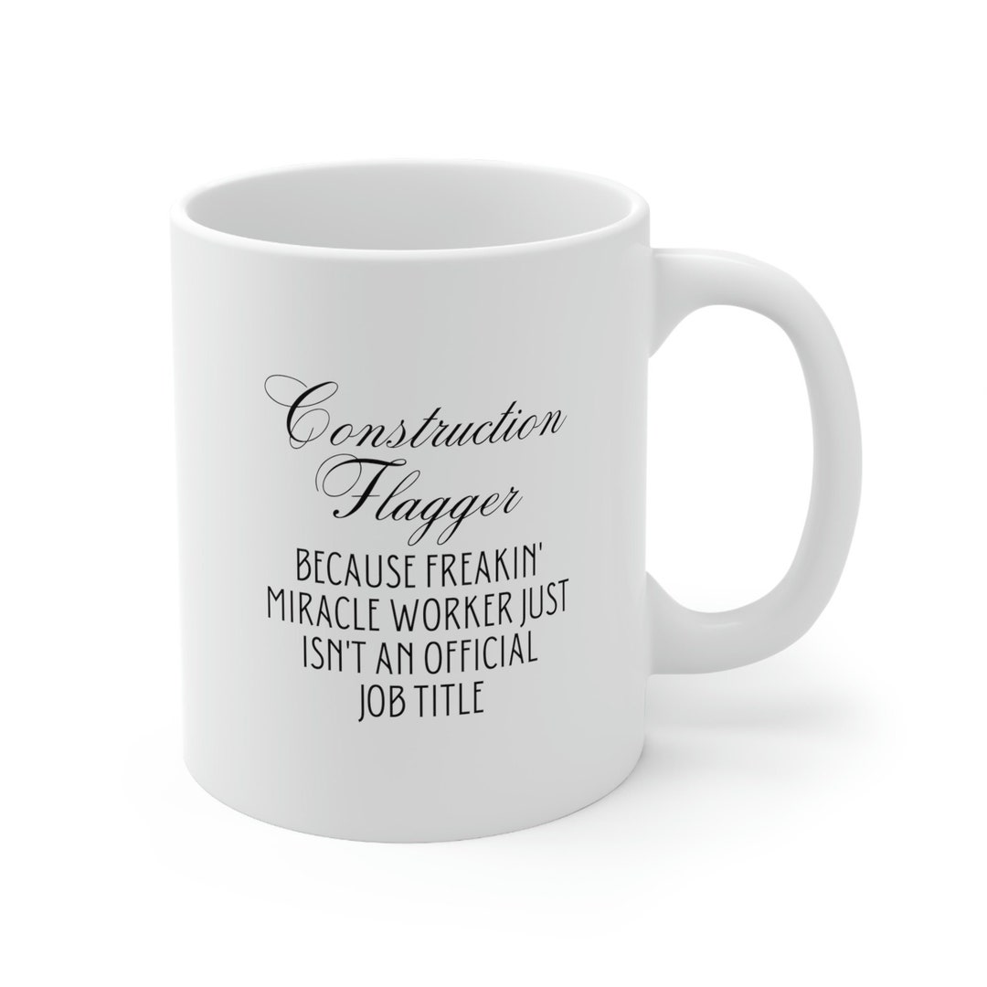 Construction Flagger Gift Idea, Funny Thank You Appreciation Present ...