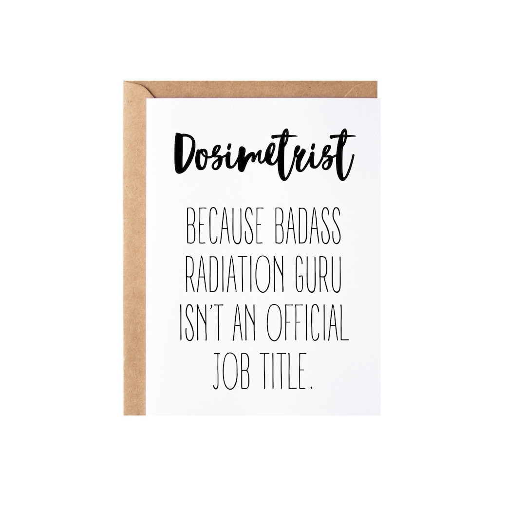 Dosimetrist Gift, Card | Funny Congratulations on Becoming A ...