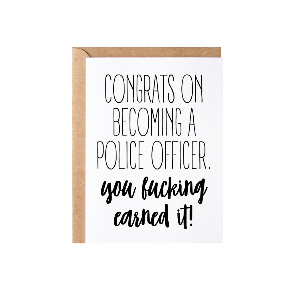 Police Officer Grad Card | Becoming A New Cop Graduate Gift Idea, Funny ...