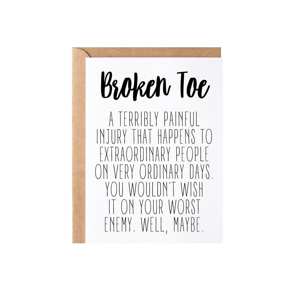 Broken Toe Card, Having Toe Surgery Recovery Gift Idea | Get Well Feel ...