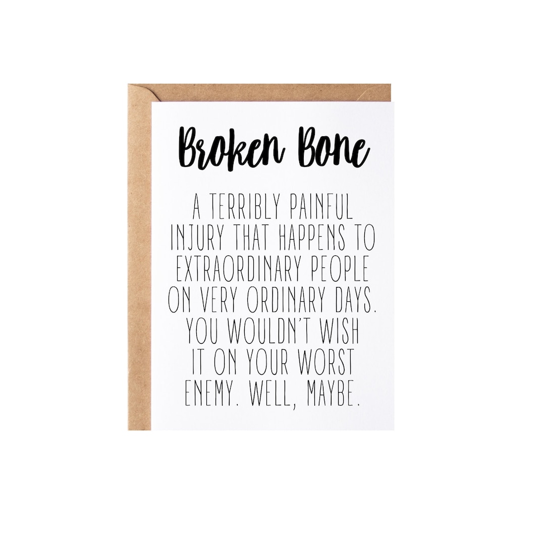 Broken Bone Injury Recovery Gift Idea, Card | Get Well Feel Better Soon ...