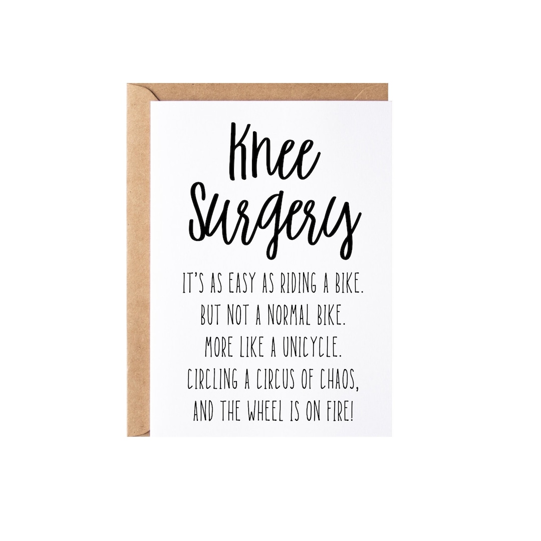 Knee Replacement Card, Knee Surgery Recovery Gift Idea | Funny Get Well ...