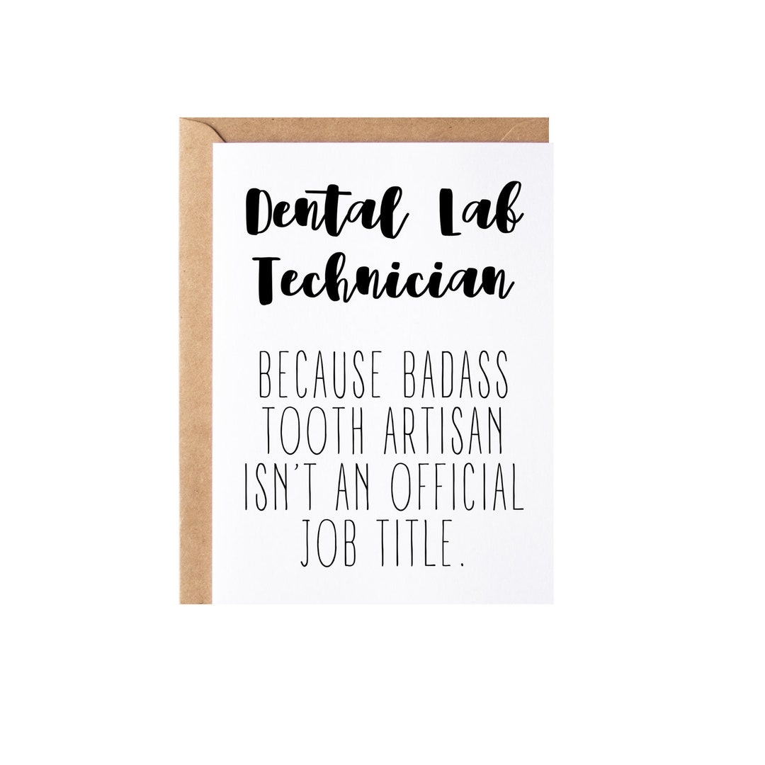 Dental Lab Technician Gift, Card | Funny Dental Lab Technician Thank ...