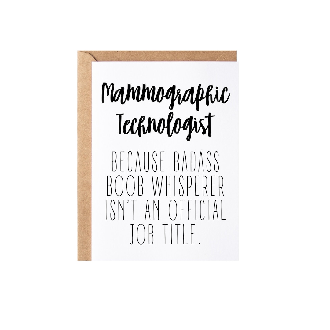 Mammography Technologist Gift, Card | Funny Mammographic Technology ...
