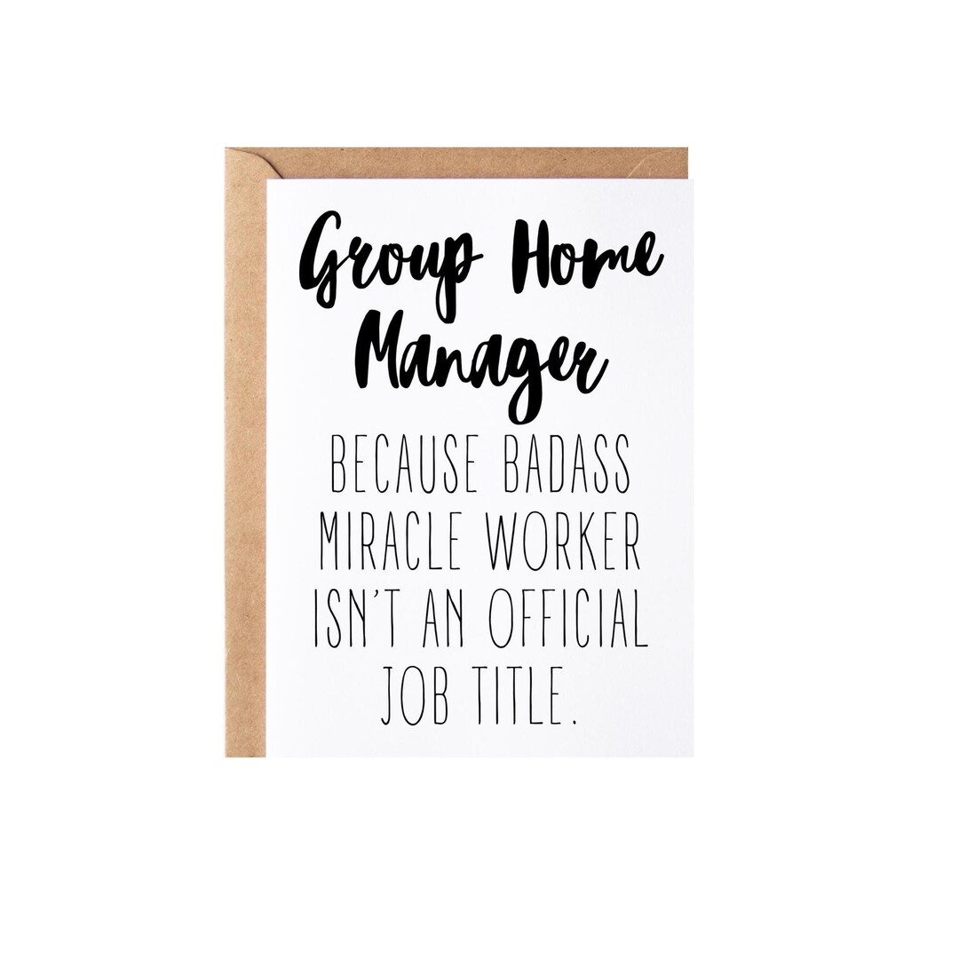 Group Home Manager Gift, Card | Funny Group Home Management Thank You ...