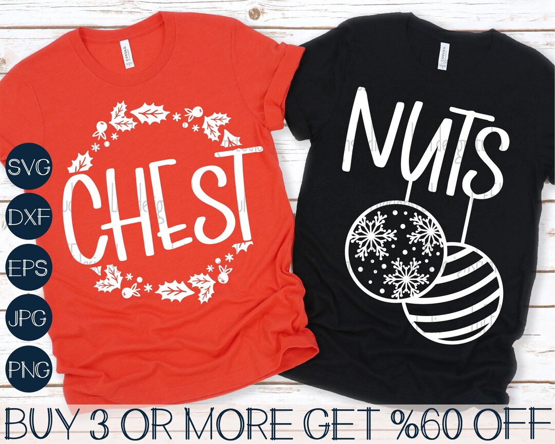 Chest Nuts SVG, Funny Christmas Couple Matching SVG, Sarcastic Family ...