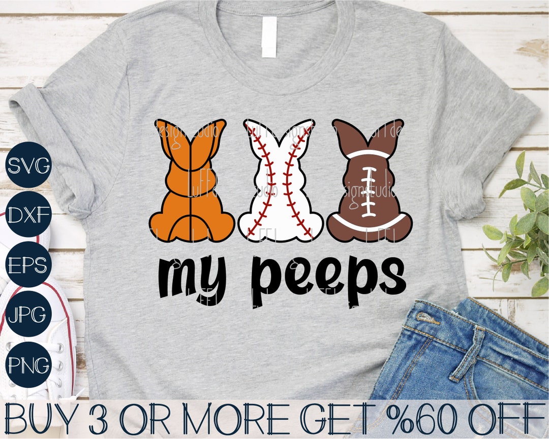 My Peeps SVG, Baseball SVG, Football SVG, Easter Svg, Bunny Svg, Spring ...