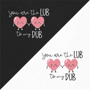 Funny Valentine SVG, Lub Dub SVG, Couples SVG, Love Svg, Heart Svg ...