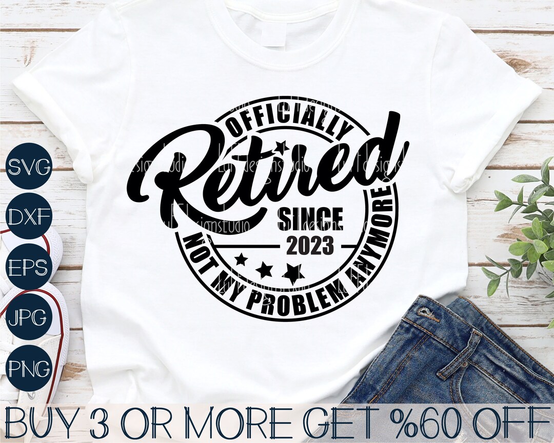 Retired SVG, Retirement SVG, Officially Retired Since SVG, Grandma Svg ...