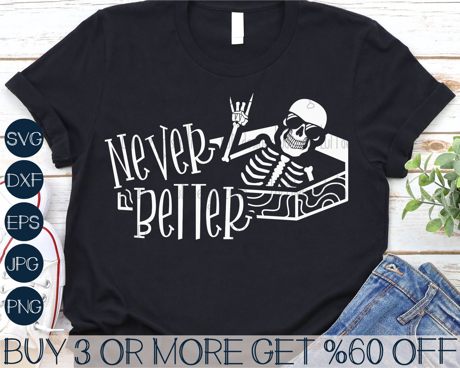 Never Better Svg Skeleton In Coffin Svg Funny Halloween Svg Etsy