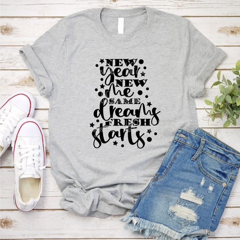 New Year New Me SVG: Motivational Shirt Design (digital Download) - Etsy