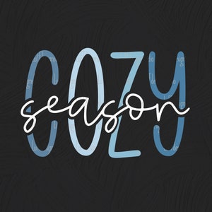 Cozy Season SVG, Stay Cozy SVG, Christmas Words SVG, Winter Svg, Fall ...