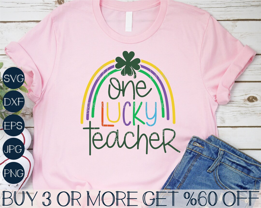 One Lucky Teacher SVG, St Patricks Day SVG, Irish Teacher SVG, Lucky ...