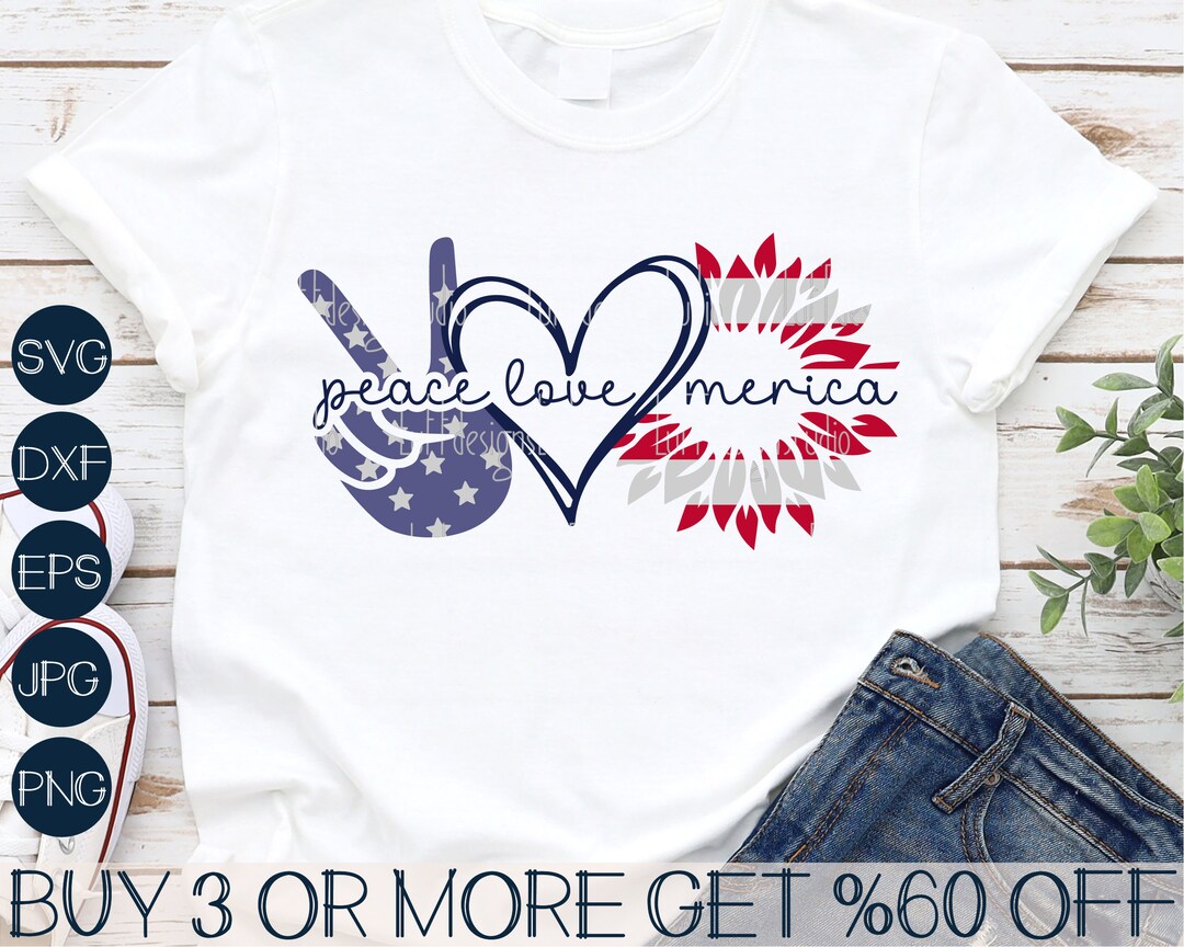 Peace Love Merica SVG, 4th of July SVG, American Flag Sunflower SVG ...