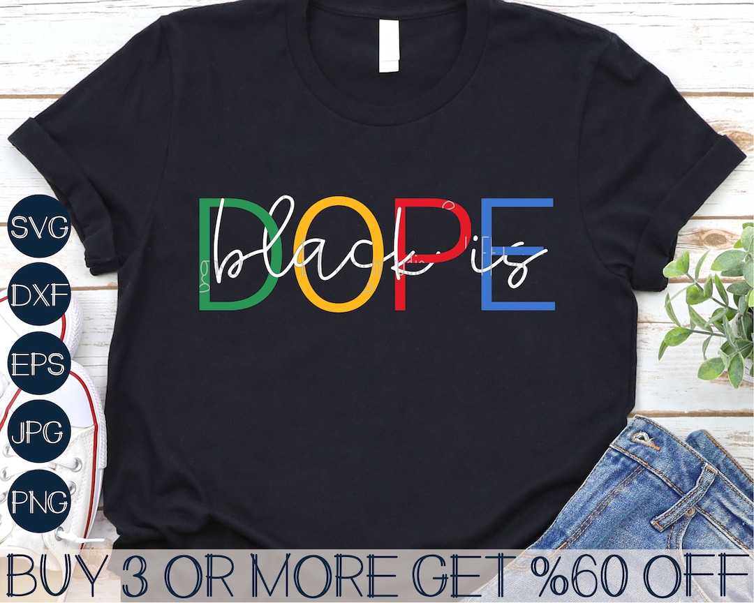 Juneteenth Svg, Black is Dope SVG, Black History SVG, Blm Shirt Svg ...