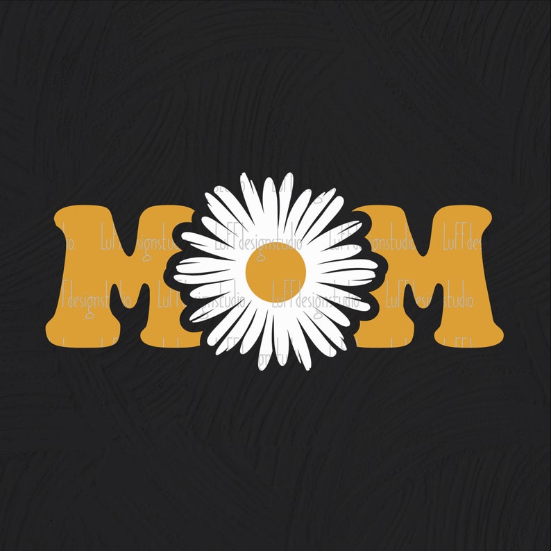 Mom Svg Mothers Day Svg Daisy Svg Mom Life Svg Funny Mom Etsy